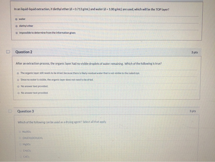 Solved In an liquid-liquid extraction, if diethyl ether (d = | Chegg.com