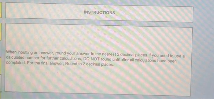 Solved When inputting an answer, round your answer to the | Chegg.com