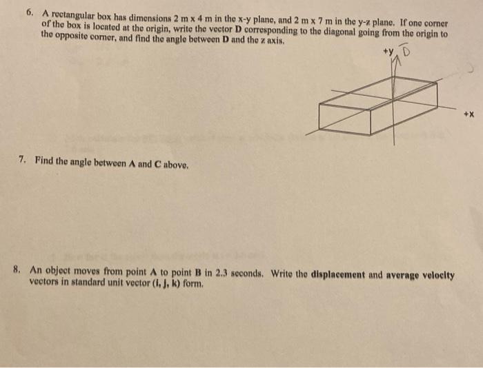 Solved 6. A rectangular box has dimensions 2 mx 4 m in the | Chegg.com