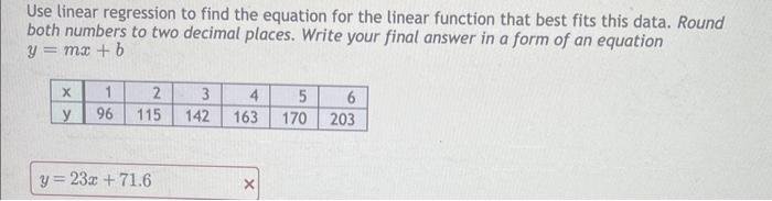Solved Use linear regression to find the equation for the | Chegg.com