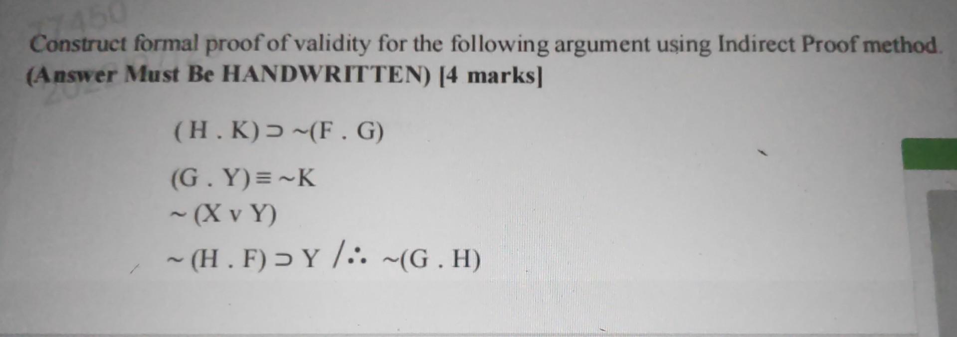Solved Construct formal proof of validity for the following | Chegg.com