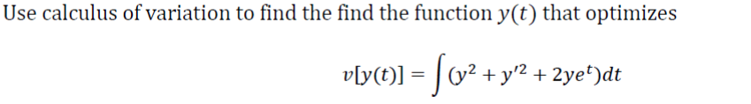 Solved Use calculus of variation to find the find the | Chegg.com