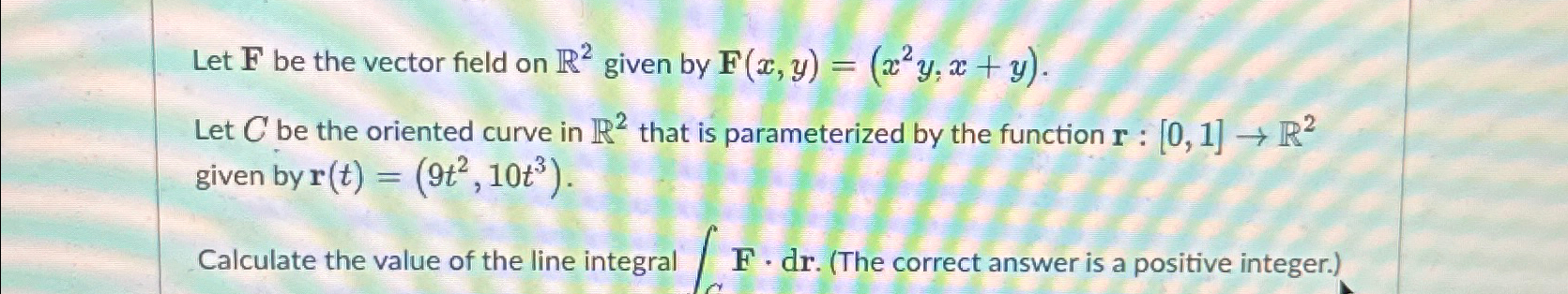 Solved Let F ﻿be the vector field on R2 ﻿given by | Chegg.com