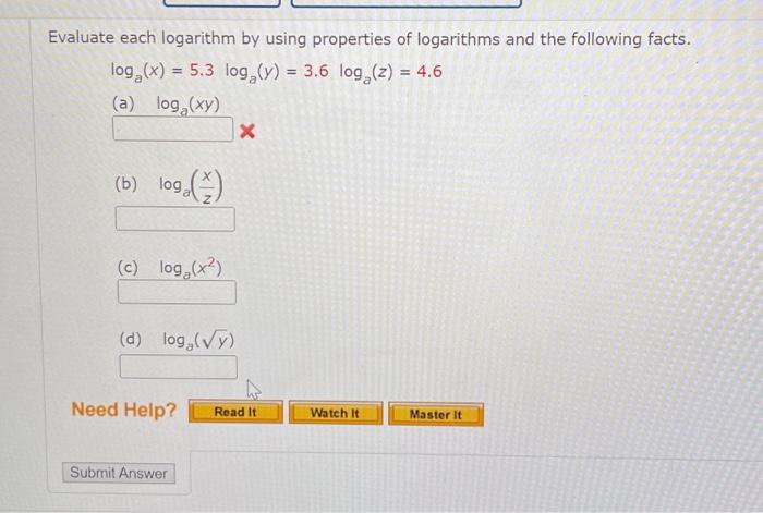 Solved Evaluate each logarithm by using properties of | Chegg.com