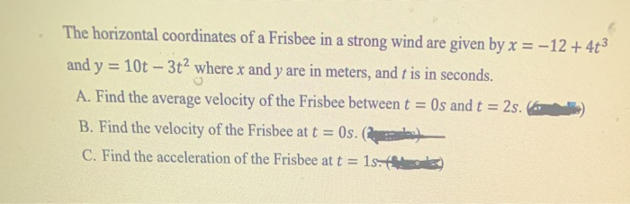 Solved The horizontal coordinates of a Frisbee in a strong | Chegg.com