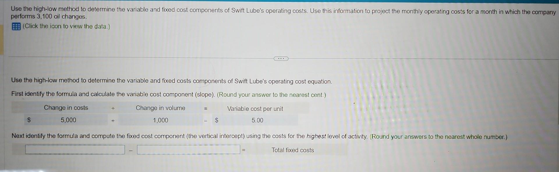 Solved Use the high-low method to determine the variable and | Chegg.com