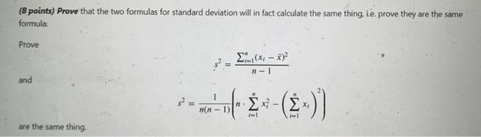 Solved (8 points) Prove that the two formulas for standard | Chegg.com