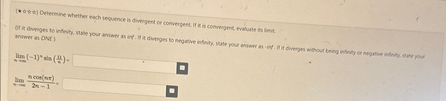 Solved (If it diverges to infinity, state your answer as | Chegg.com