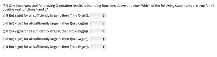 Solved (∗∗) One important tool for proving O-notation | Chegg.com