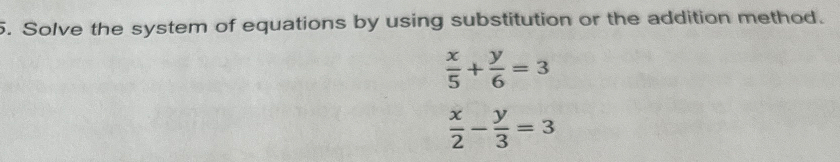 Solved Solve the system of equations by using substitution | Chegg.com