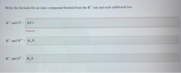 Write the formula for an ionic compound formed from | Chegg.com