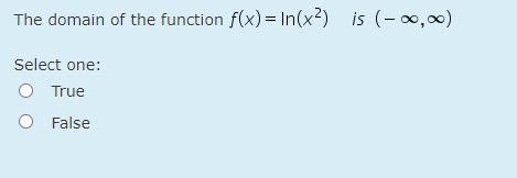 Solved The domain of the function f(x)=ln(x2) ﻿is | Chegg.com