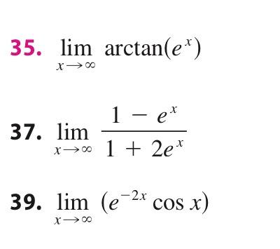 Solved 35. limx→∞arctan(ex) 37. limx→∞1+2ex1−ex | Chegg.com
