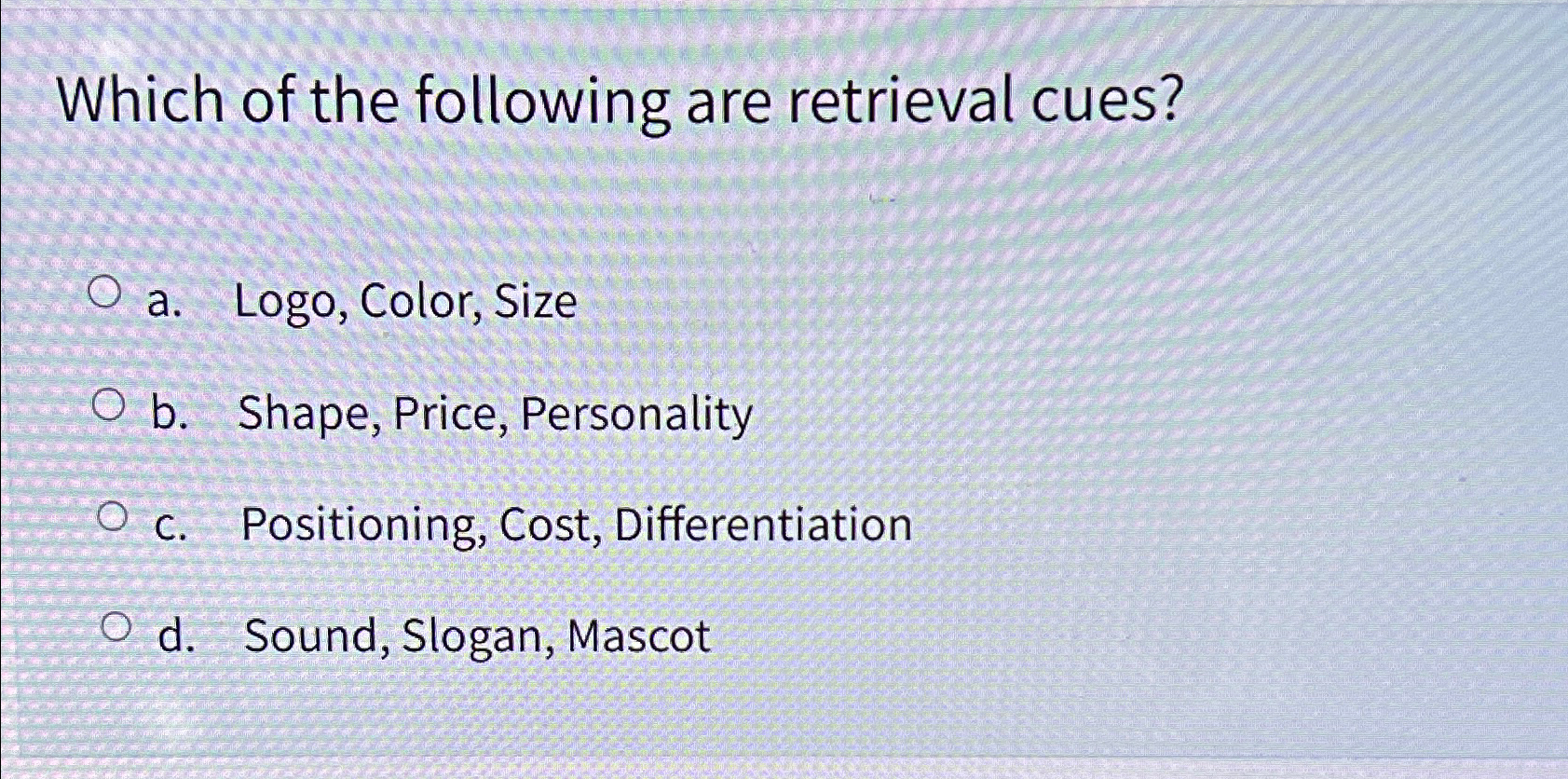 Solved Which of the following are retrieval cues?a. ﻿Logo, | Chegg.com