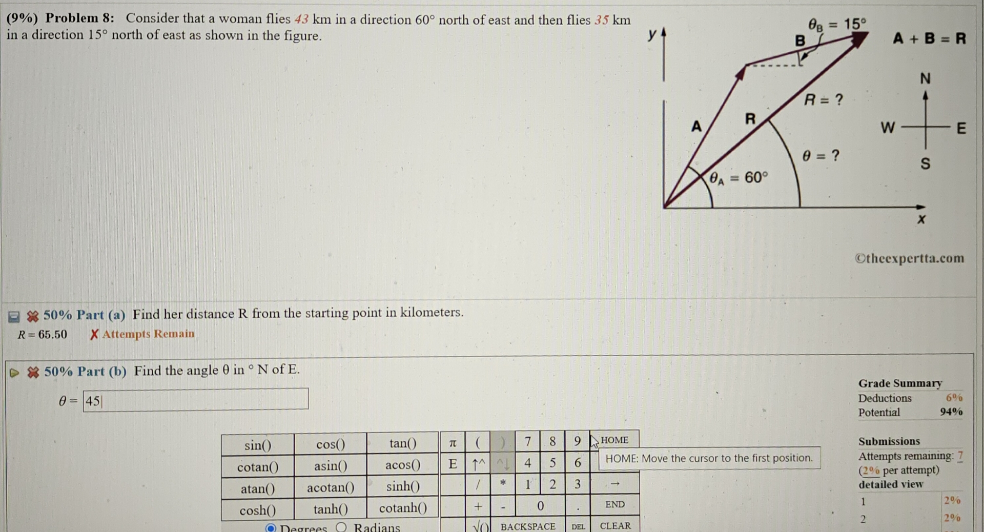 Solved (9%) ﻿Problem 8: Consider that a woman flies 43km ﻿in | Chegg.com