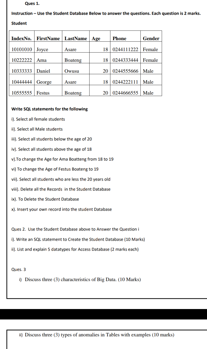 Solved Ques 1. Instruction - Use the Student Database Below | Chegg.com