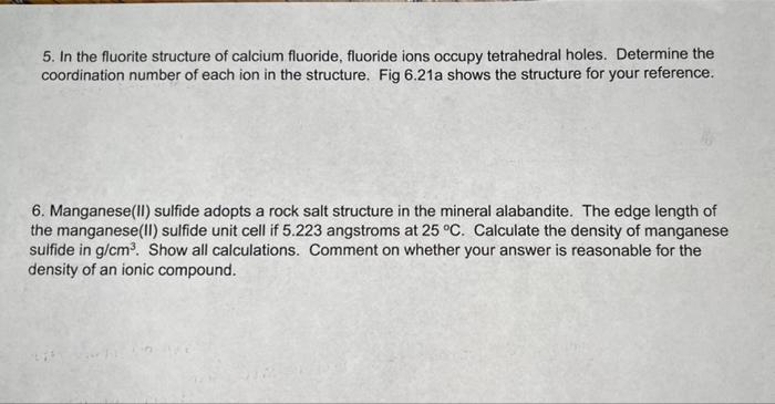 Solved 5. In the fluorite structure of calcium fluoride, | Chegg.com