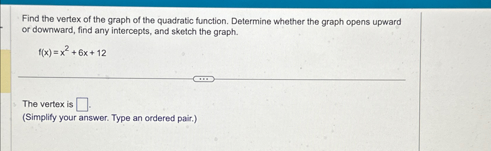Solved Find the vertex of the graph of the quadratic | Chegg.com