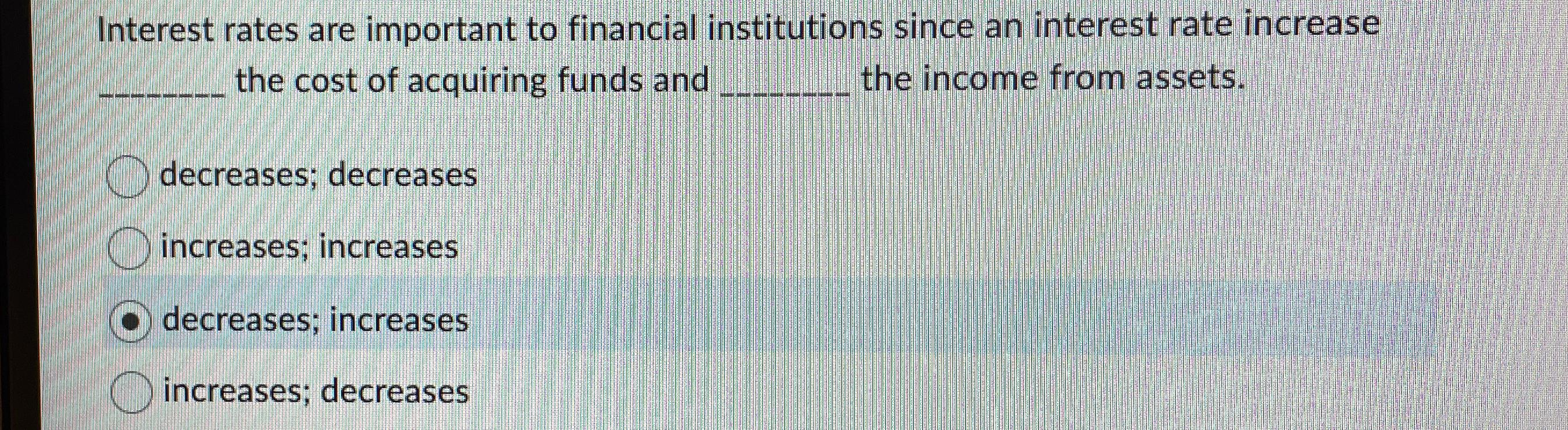 Solved Interest rates are important to financial | Chegg.com