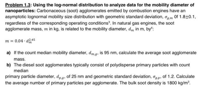 Solved Problem 1.3: Using the log-normal distribution to | Chegg.com