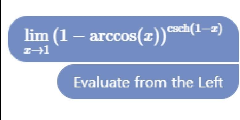 Solved lim (1 - arccos(x))sch(1–2) ( 1-1 ()=(E) Evaluate | Chegg.com