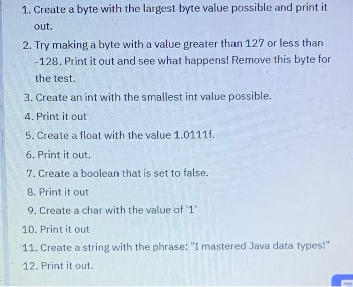 Solved 1 Create A Byte With The Largest Byte Value Possible