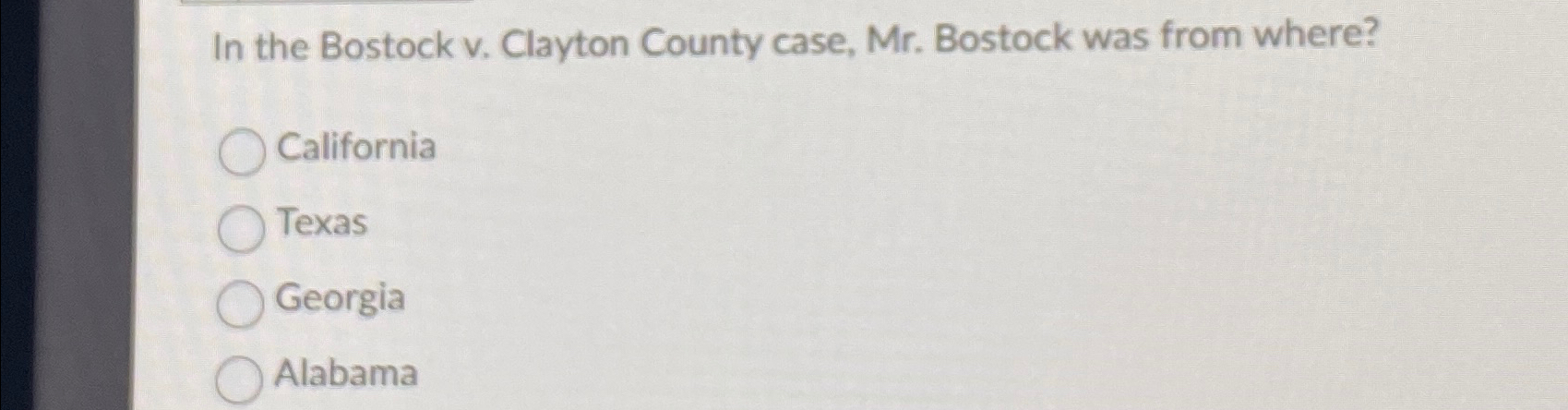 Solved In the Bostock v. ﻿Clayton County case, Mr. ﻿Bostock | Chegg.com