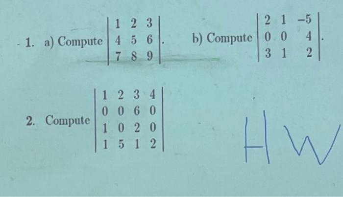 1. a) Compute ∣∣147258369∣∣. b) Compute | Chegg.com