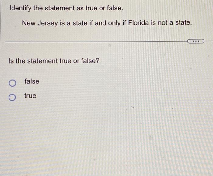 Solved Identify the statement as true or false. New Jersey | Chegg.com