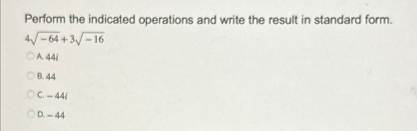 Solved Perform the indicated operations and write the result | Chegg.com