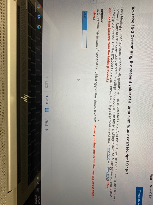 Solved Help Save & Exit Check my w Exercise 16-2 Determining | Chegg.com