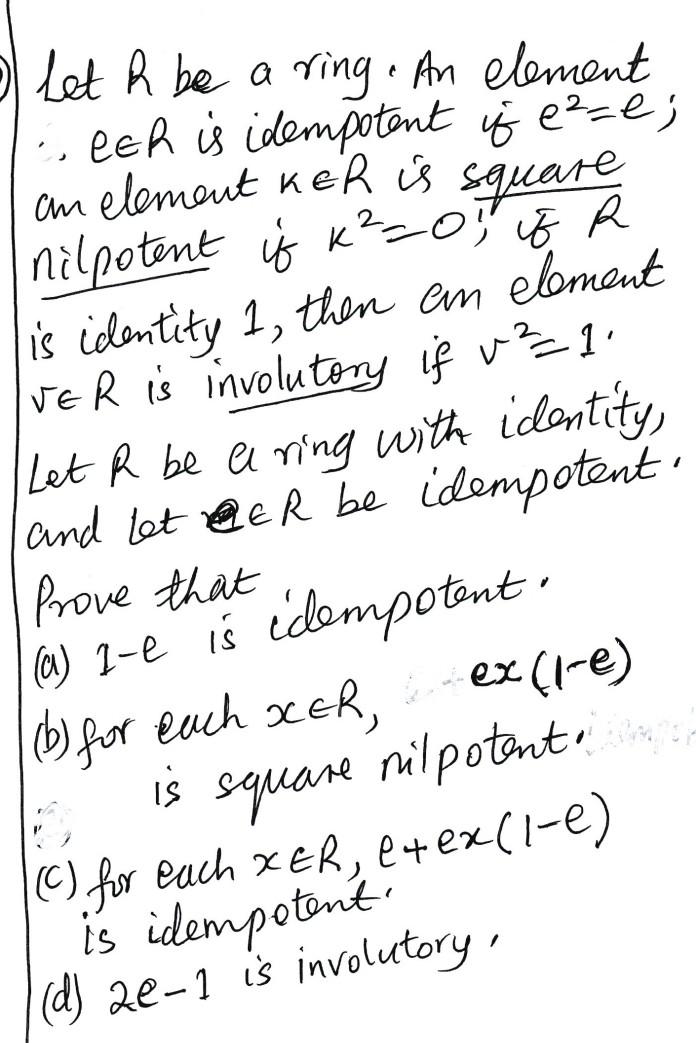 Solved Let R be a ring. An element ∴e∈R is idempotent if | Chegg.com