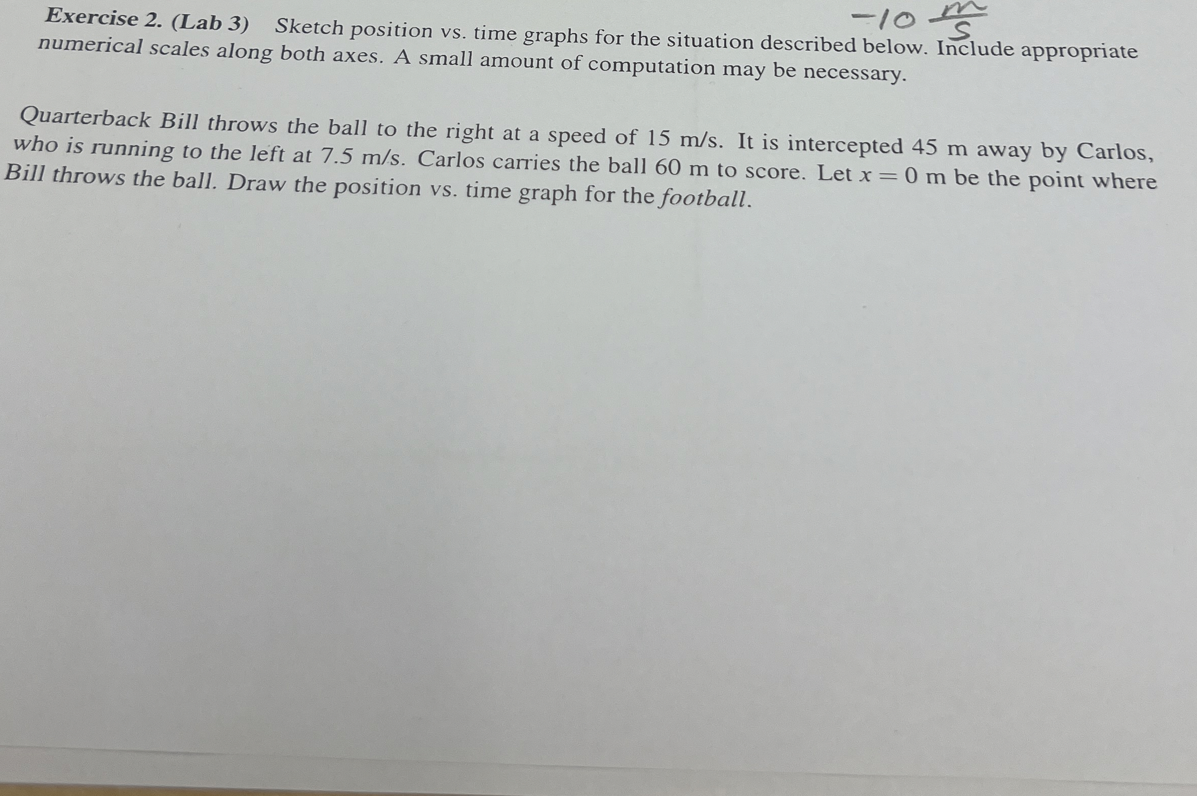 Solved Exercise 2. (Lab 3) ﻿Sketch position vs. ﻿time graphs | Chegg.com