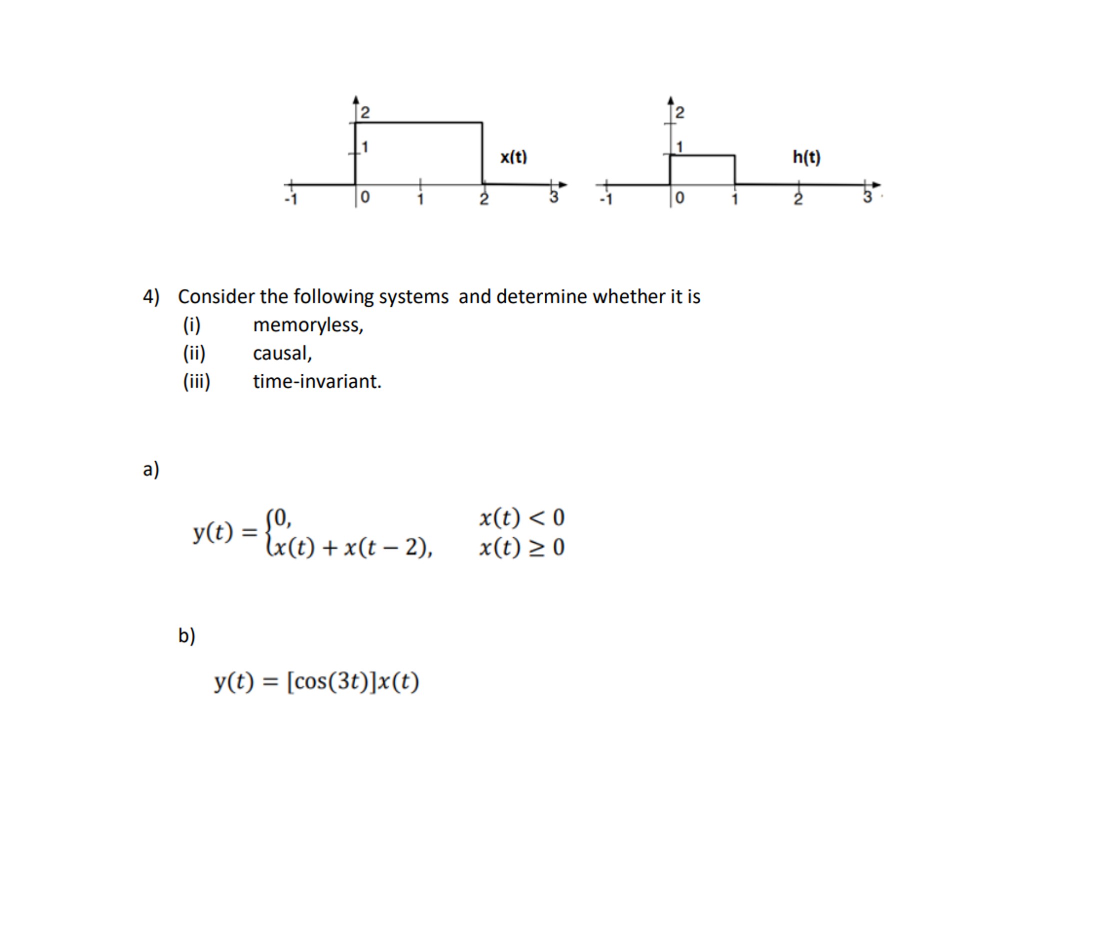 Solved Consider the following systems and determine whether | Chegg.com