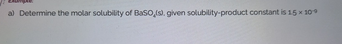 a) ﻿Determine the molar solubility of BaSO4(s), | Chegg.com