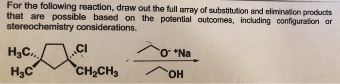 Solved For the following reaction, draw out the full array | Chegg.com