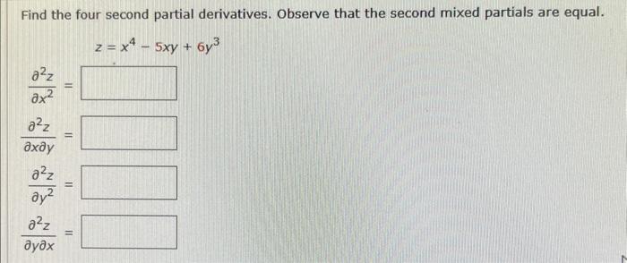 Solved Find the four second partial derivatives. Observe | Chegg.com