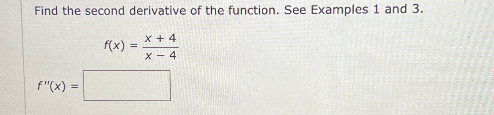 Solved Find the second derivative of the function. See | Chegg.com