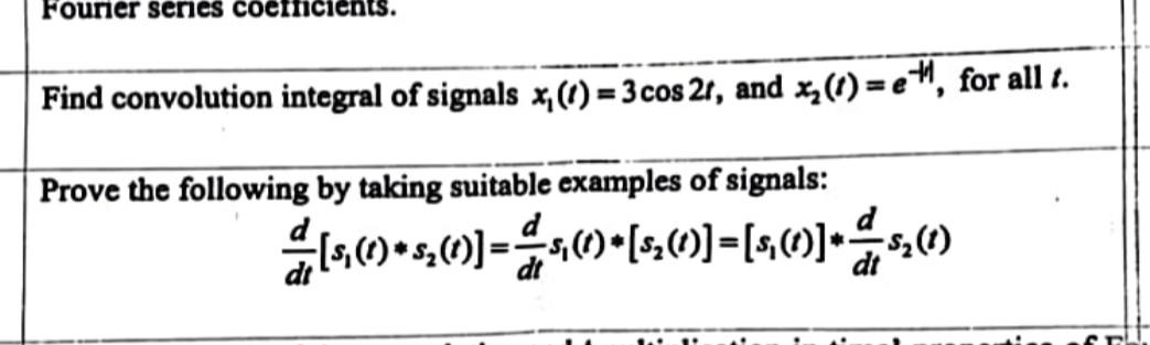 Solved Find convolution integral of signals x1(t)=3cos2t, | Chegg.com