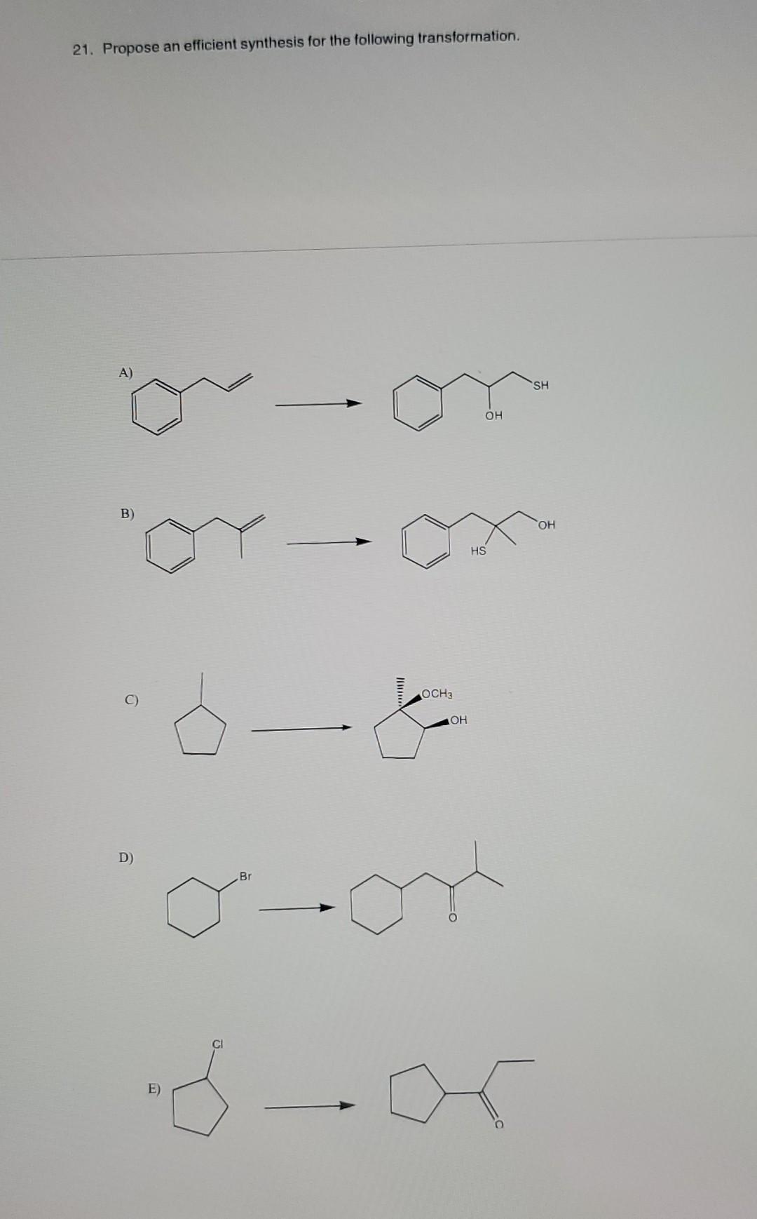 Solved 21. Propose an efficient synthesis for the following | Chegg.com
