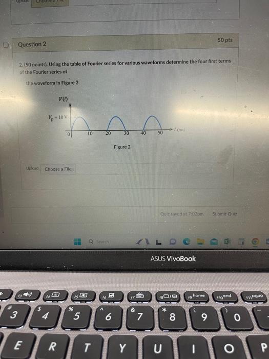 Solved 2. (50 points). Using the table of Fourier series for | Chegg.com