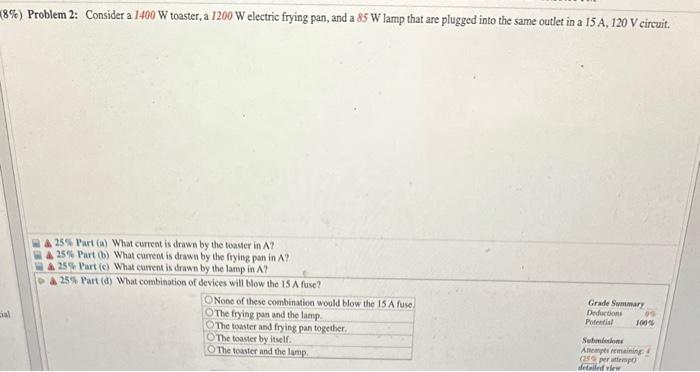 Solved \%) Problem 2: Consider a 1400 W toaster, a 1200 W | Chegg.com