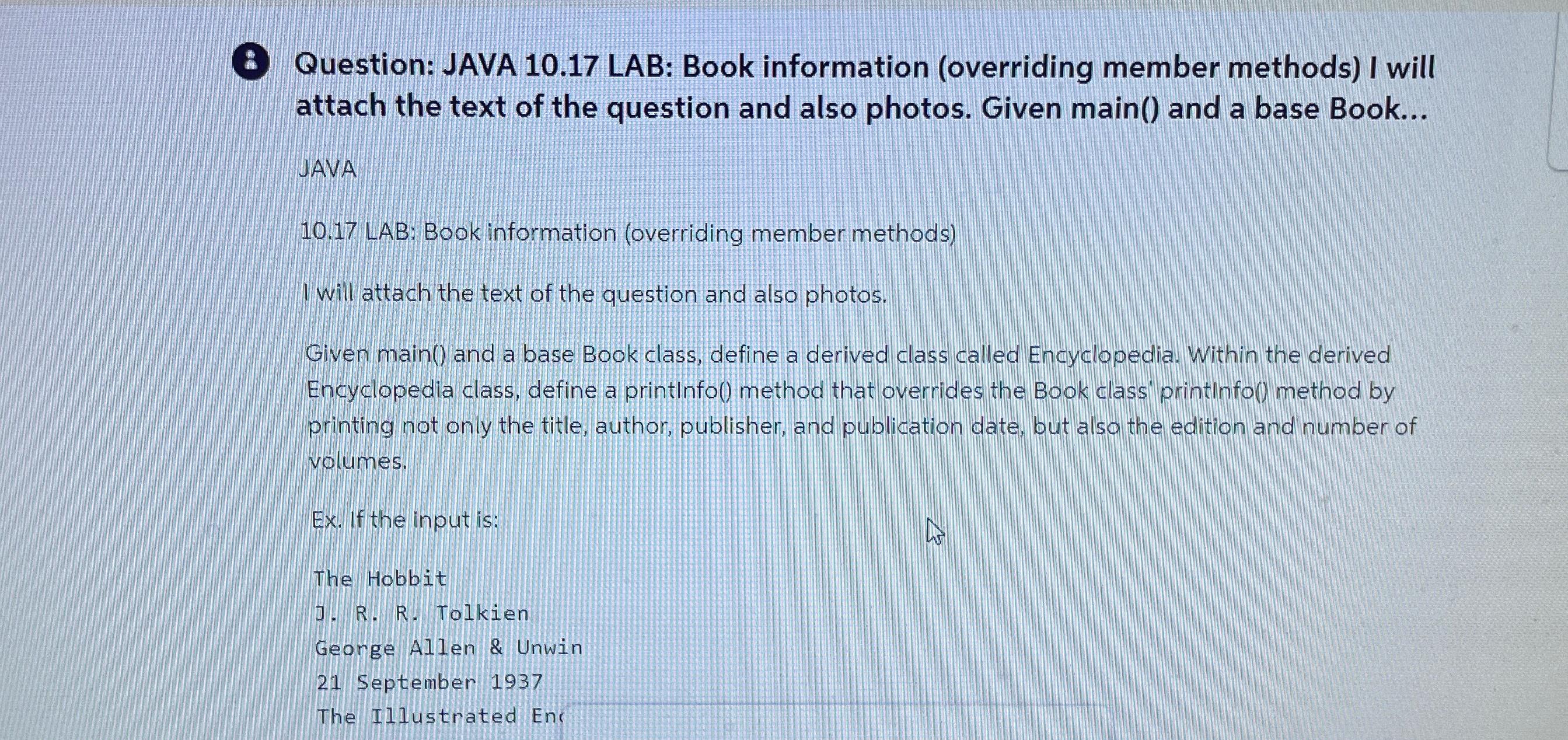 Solved (3) ﻿Question: JAVA 10.17 ﻿LAB: Book information | Chegg.com