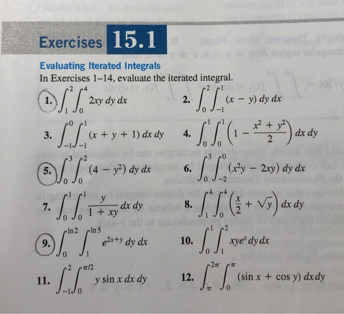 Solved Exercises 15.1 Evaluating Iterated Integrals In | Chegg.com