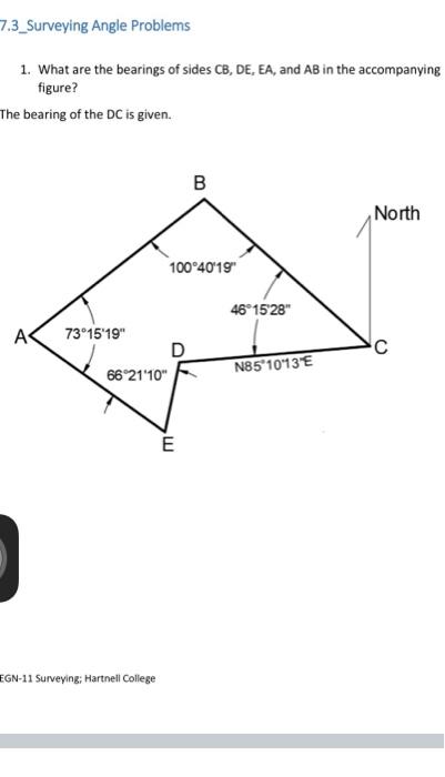 Solved 7.3_Surveying Angle Problems 1. What are the bearings | Chegg.com