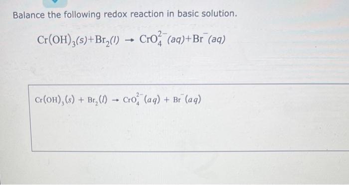 Solved Balance the following redox reaction in basic | Chegg.com