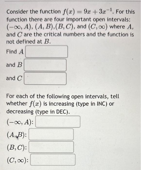 Solved Consider the function f(x)=9x+3x−1. For this function | Chegg.com