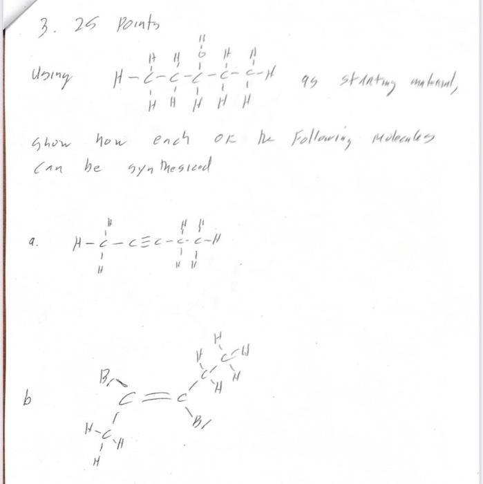 using ___ as starting material, show how each of the | Chegg.com