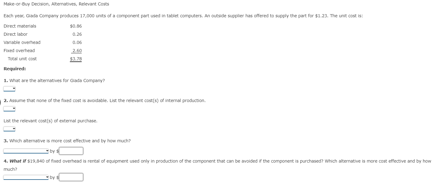 Solved Make-or-Buy Decision, Alternatives, Relevant | Chegg.com