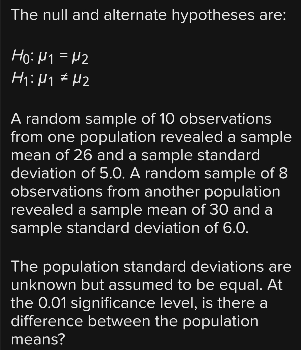 Solved The null and alternate hypotheses | Chegg.com